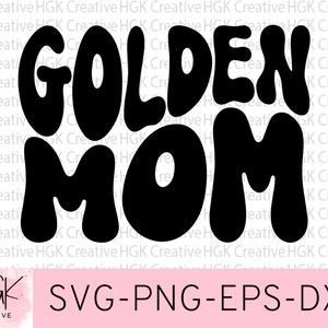 Golden Mom Wavy Svg, Retro Dog Mom Shirt, Dog Lover Gift, Boho, Dxf ...