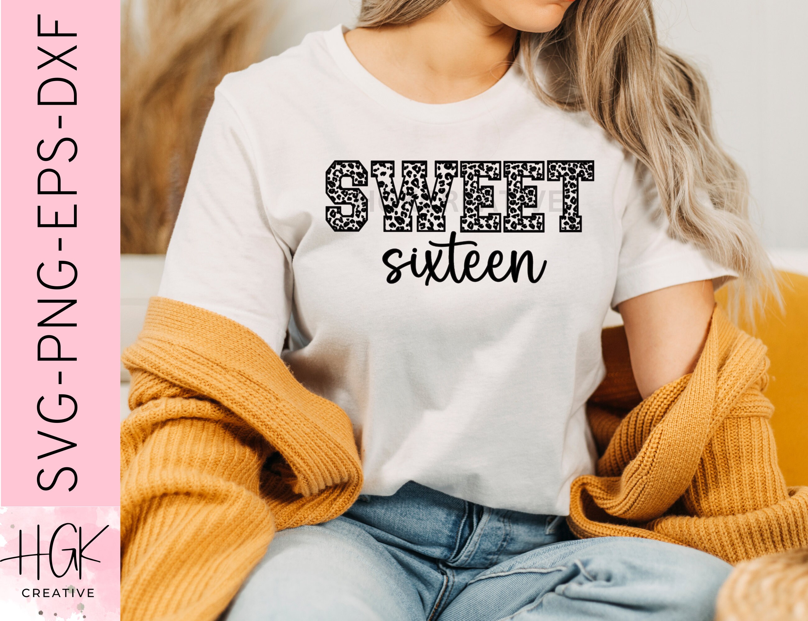 Sweet Sixteen Svg, Sweet 16 Birthday Shirt, Silhouette Cricut Cut File ...