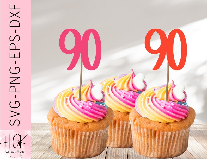 90 Cake Topper SVG, 90th Birthday SVG, 90th Birthday Decorations, Happy ...