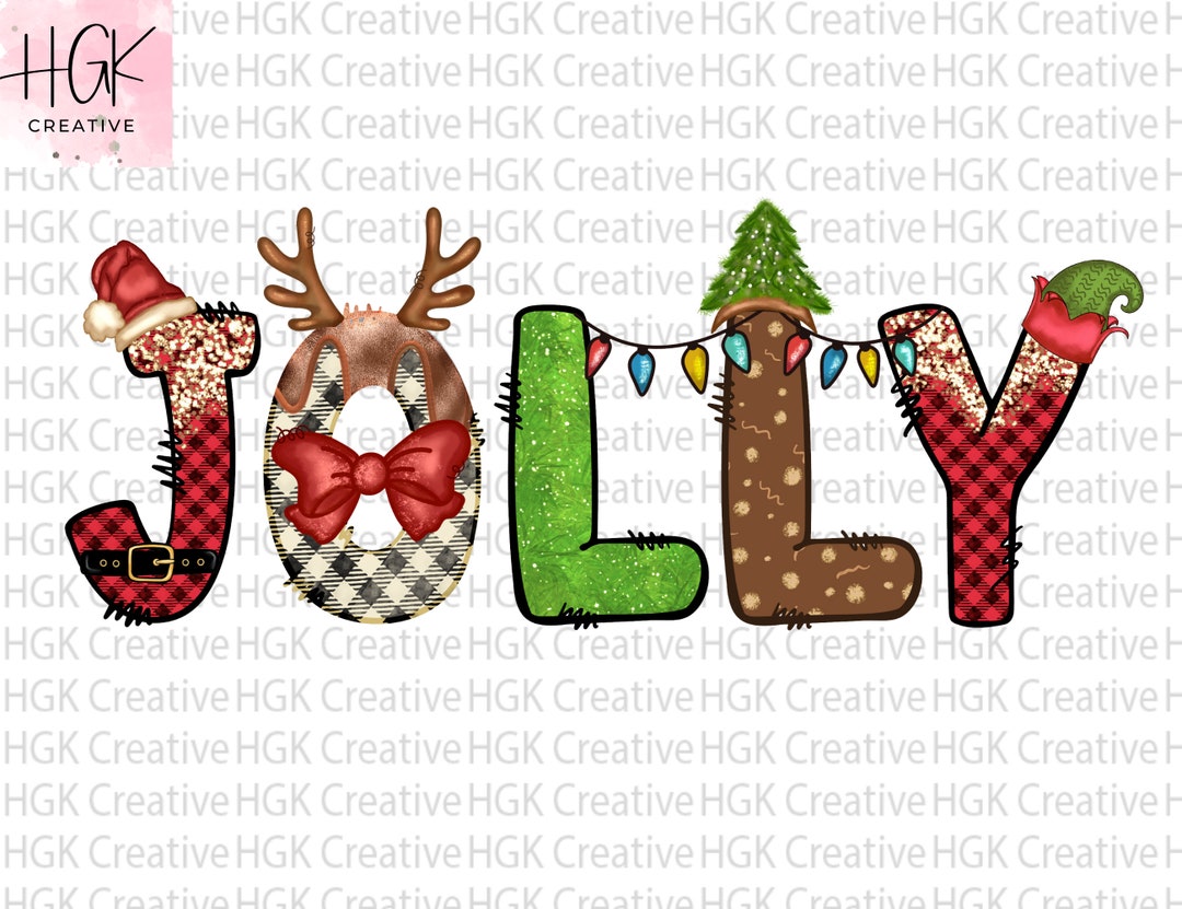 Jolly PNG, Jolly Christmas Png, Christmas Sublimation Design Downloads ...