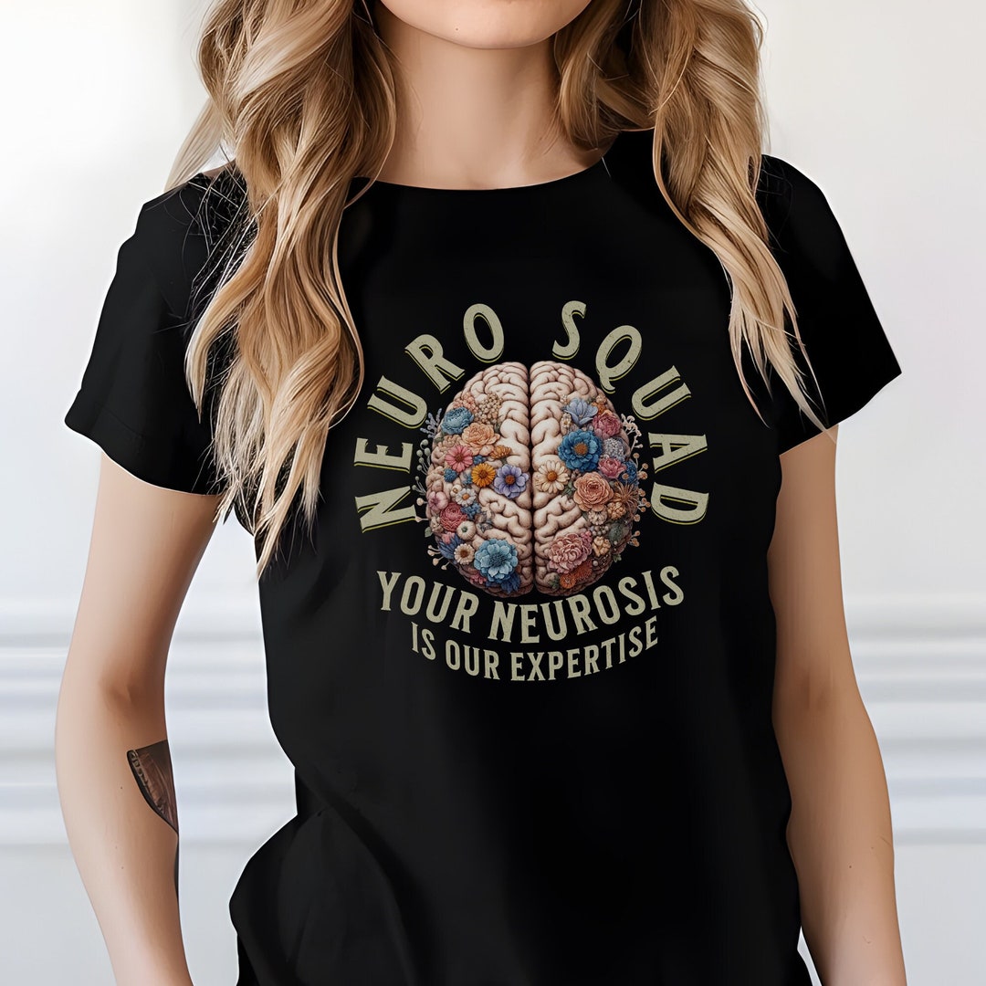 Neuro Squad T-shirt Psych Nurse Gift Psychologist Tee Mental Health ...