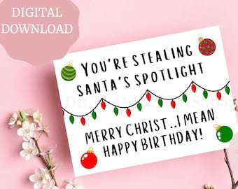 Funny December Birthday Card, Printable Christmas Birthday Card, Funny ...