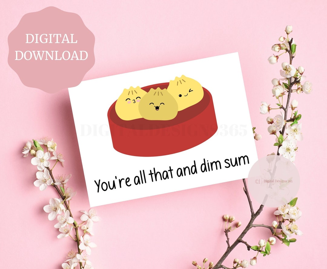 Dumpling Birthday Card PRINTABLE, Happy Birthday Card, Cute Pun ...