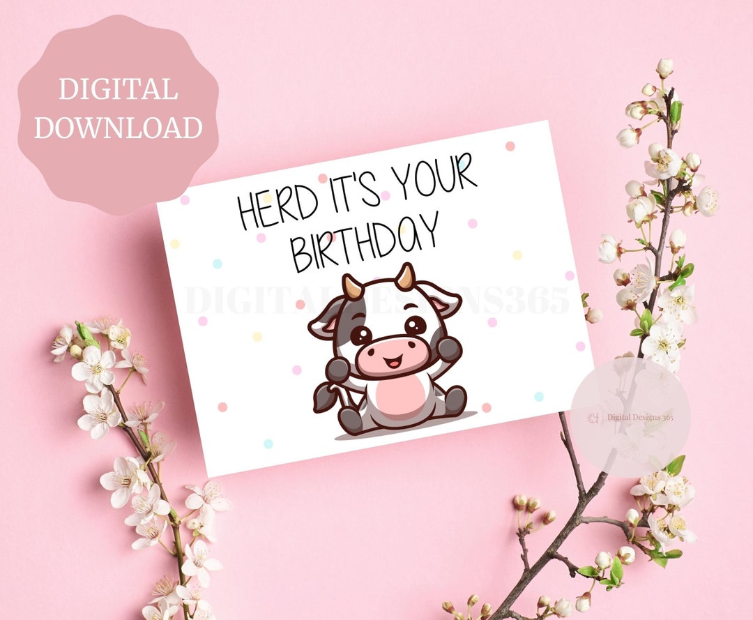 Cow Birthday Card PRINTABLE, Printable Birthday Card, Happy Birthday ...