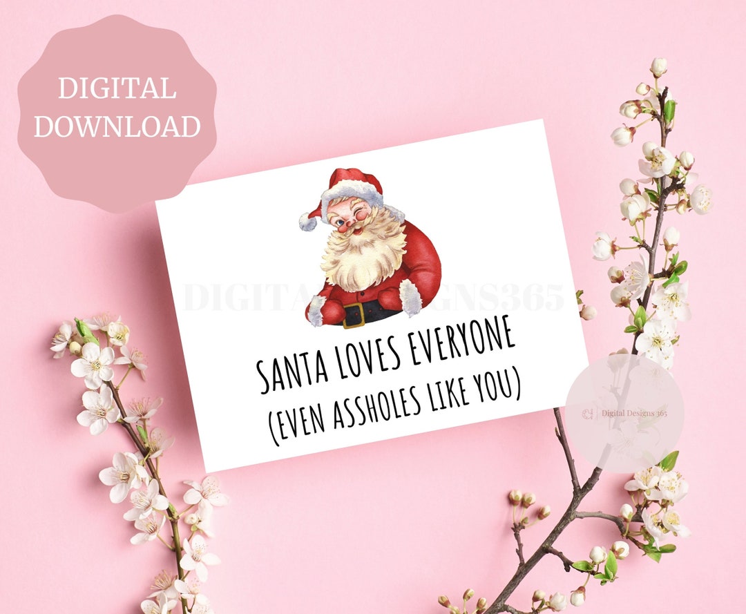 Funny Santa Card Printable, Funny Christmas Card, Funny Festive Card ...