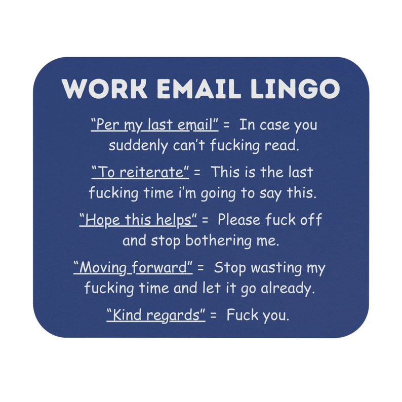 Work Email Lingo Mousepad, Funny Mouse Pad, Inappropriate Office Jokes ...