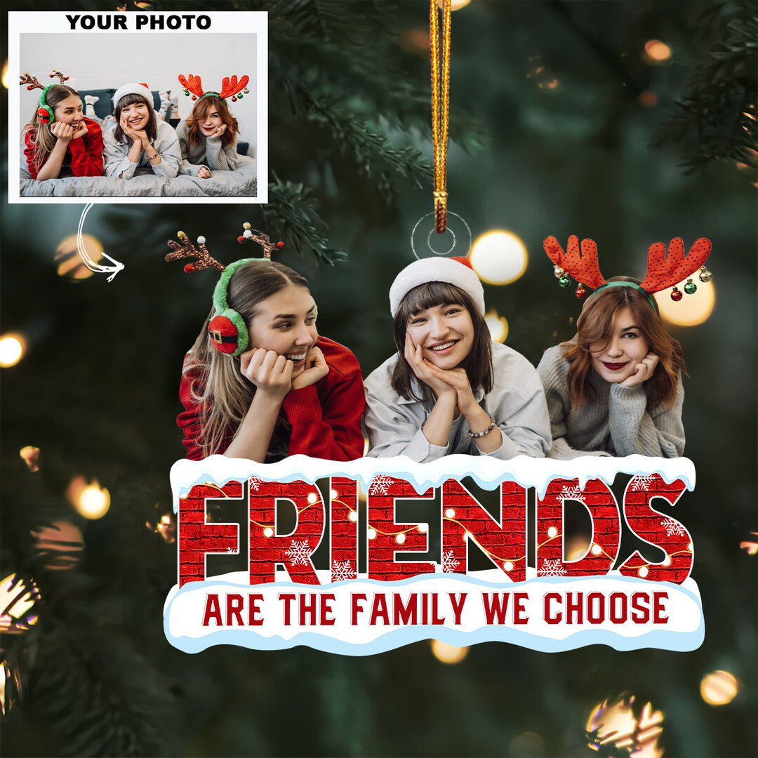 Personalized Custom Bestie Photo Ornament Friends Are the - Etsy