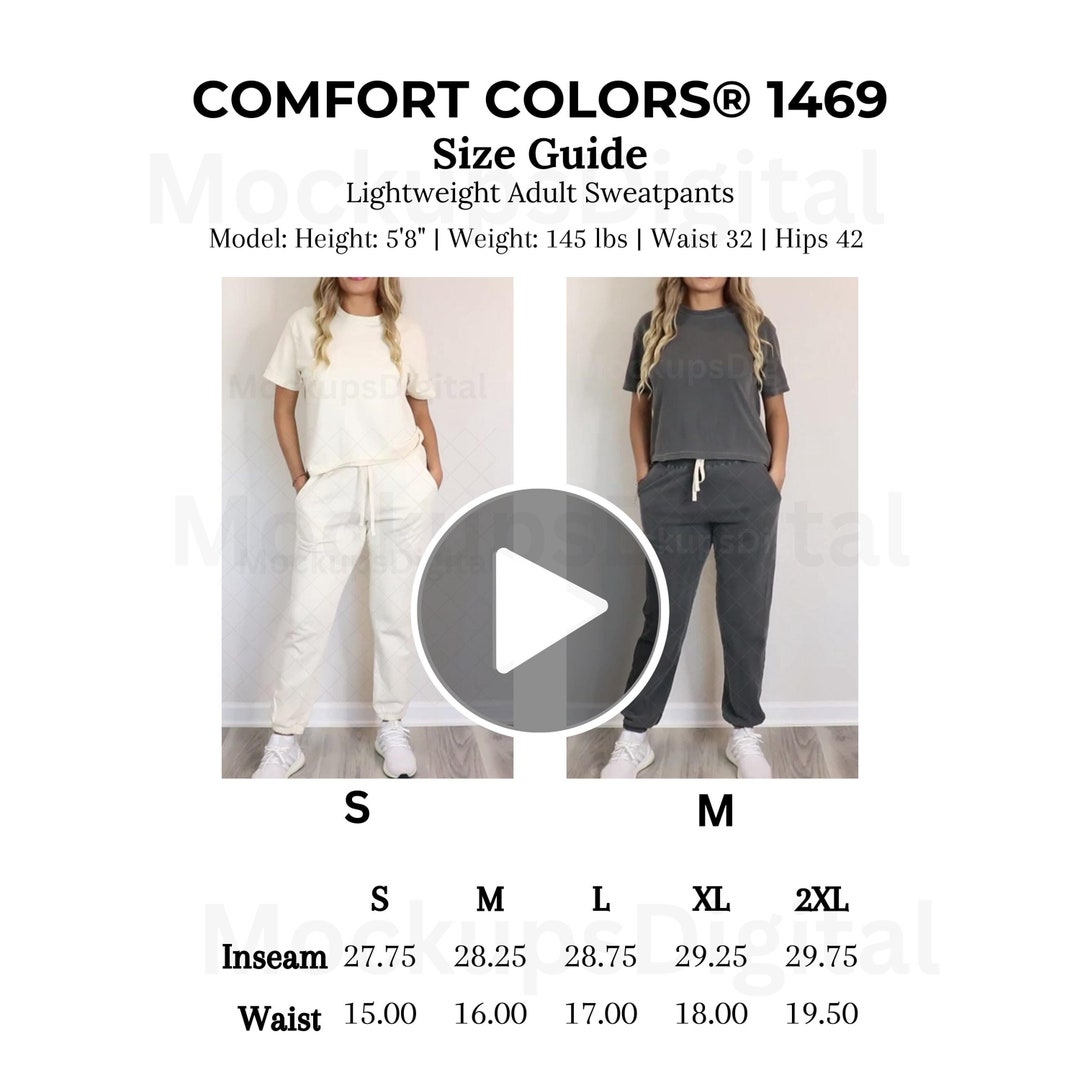 Comfort Colors 1469 Video Size Chart Comfort Colors 1469 Sweatpants ...