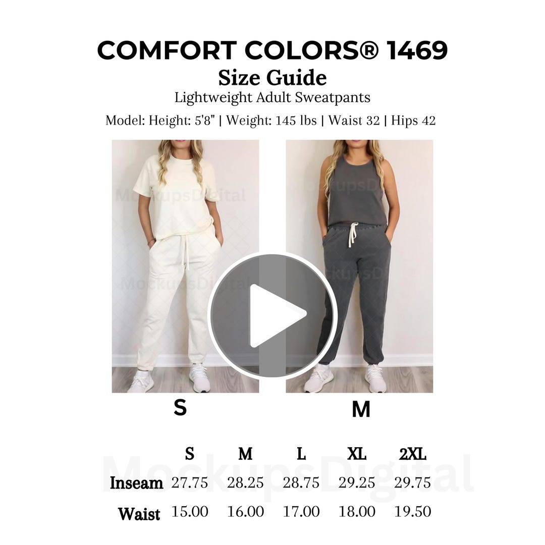 Comfort Colors 1469 Video Size Chart Comfort Colors 1469 Sweatpants ...