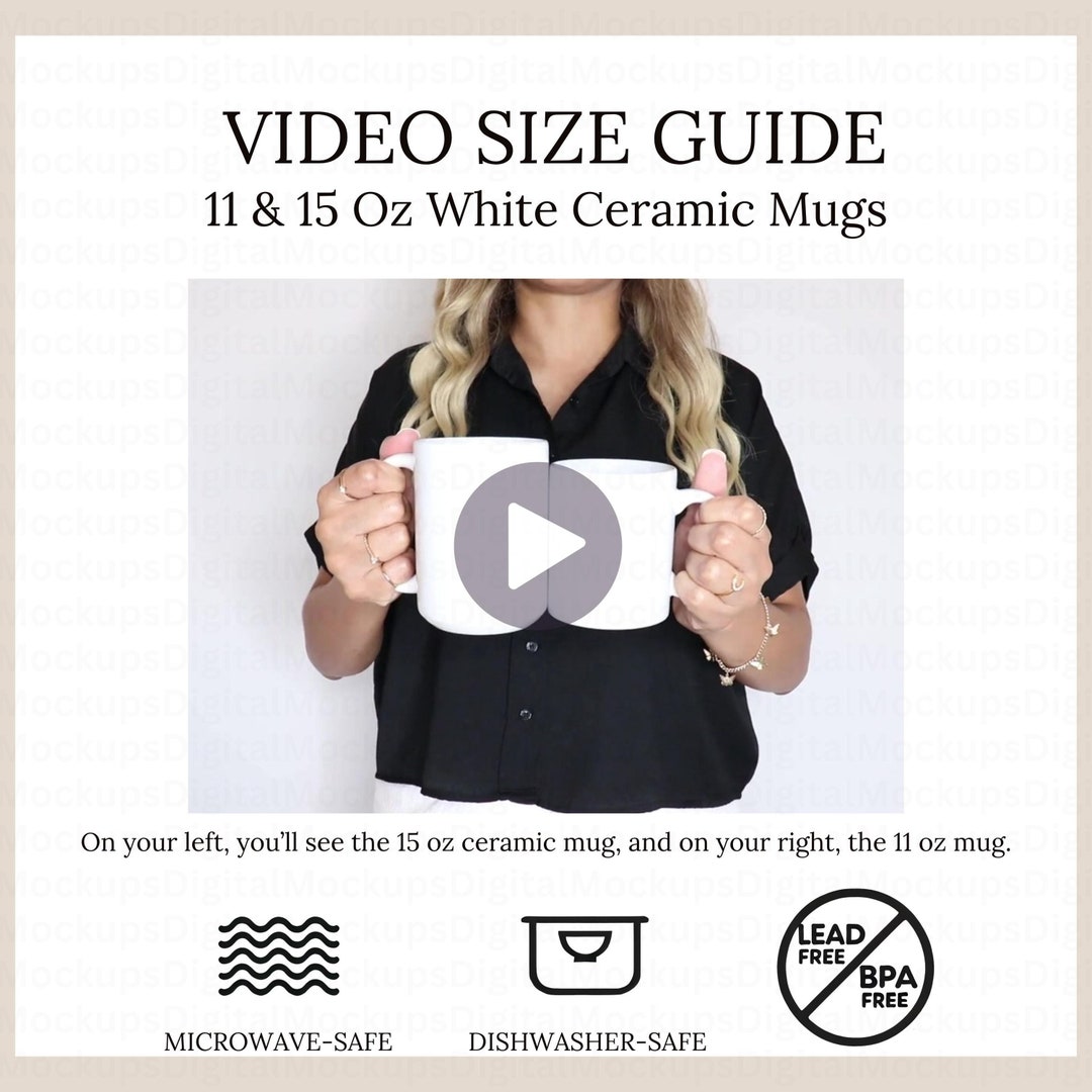 White Ceramic Mug Video Size Guide 11 Oz 15 Oz White Ceramic Mug 15 Oz ...