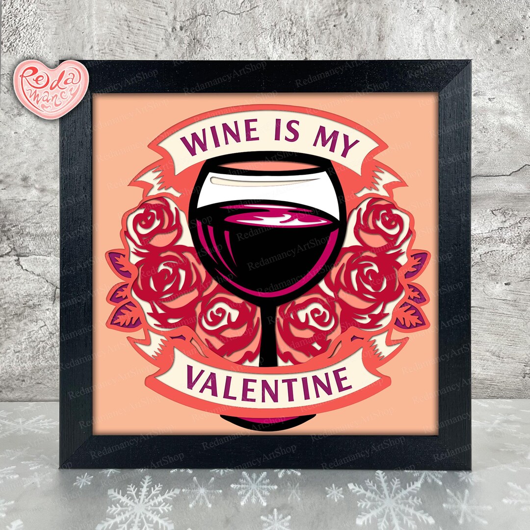 Wine Valentine Shadow Box SVG, Svg for Cricut Projects, 3D Layered SVG ...