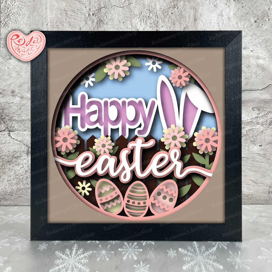 Happy Easter Shadow Box SVG, Svg for Cricut Projects, 3D Layered SVG ...