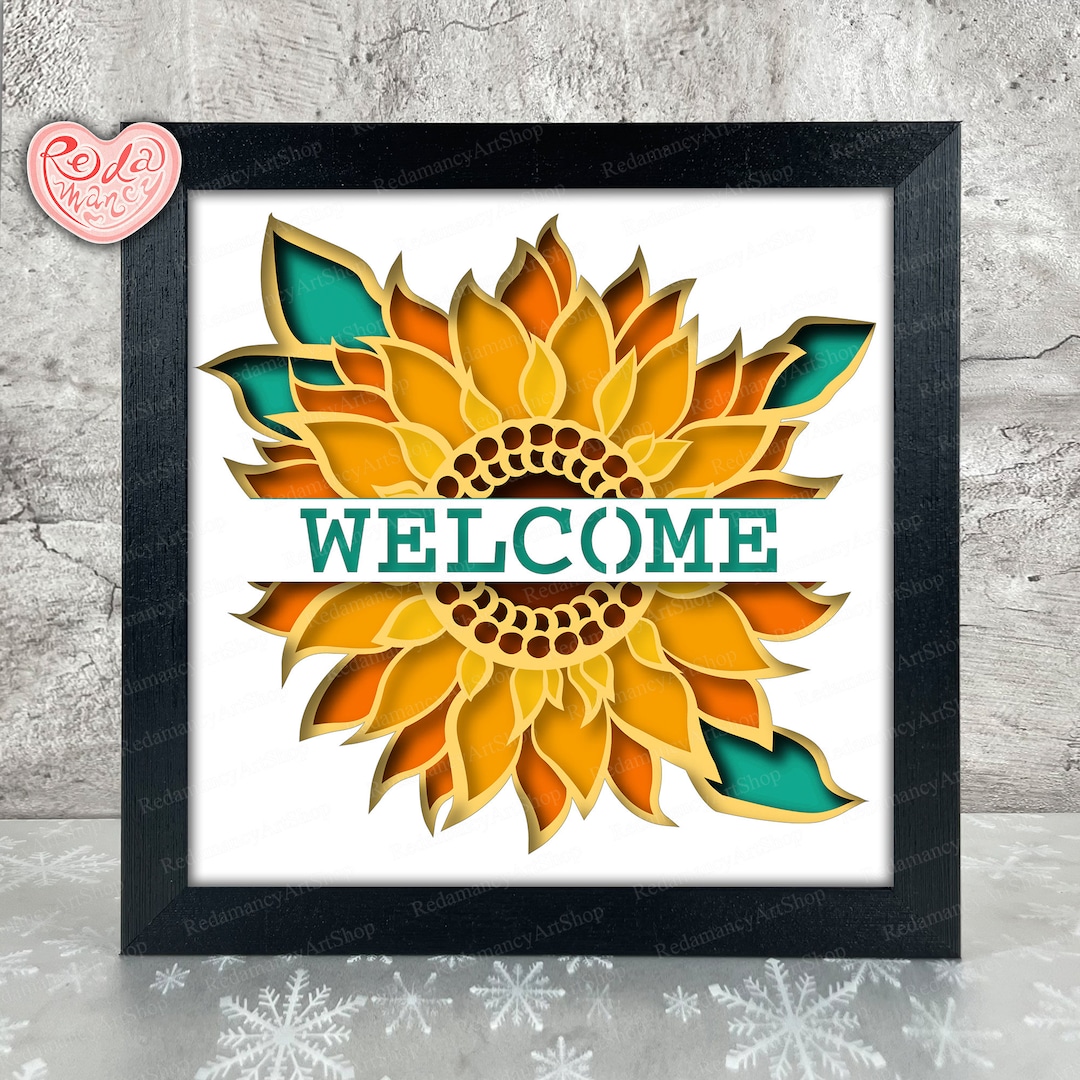 Sunflower Welcome Shadow Box SVG, Svg for Cricut Projects, 3D Layered ...