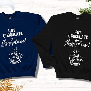 Hot Chocolate for Three Please Christmas Pregnancy Sweatshirt - Etsy