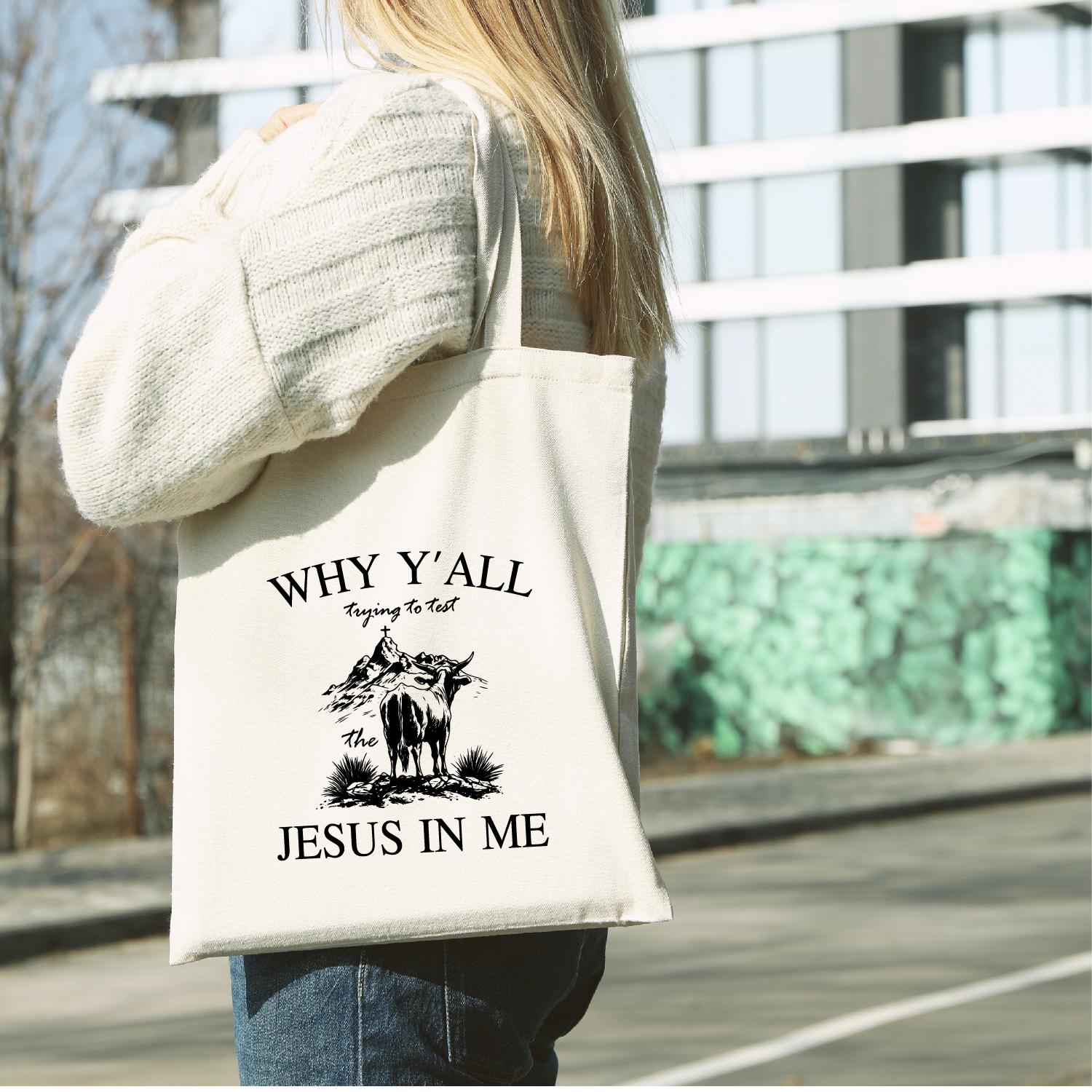 Why Y'all Trying to Test the Jesus in Me Png Western Faith Png ...