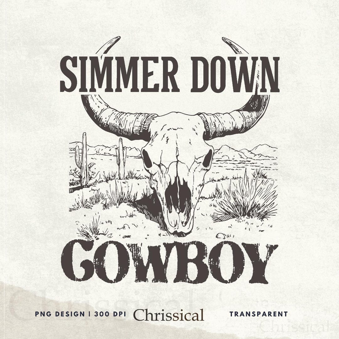 Simmer Down Cowboy PNG, Retro Western Png, Vintage Sublimation Design ...