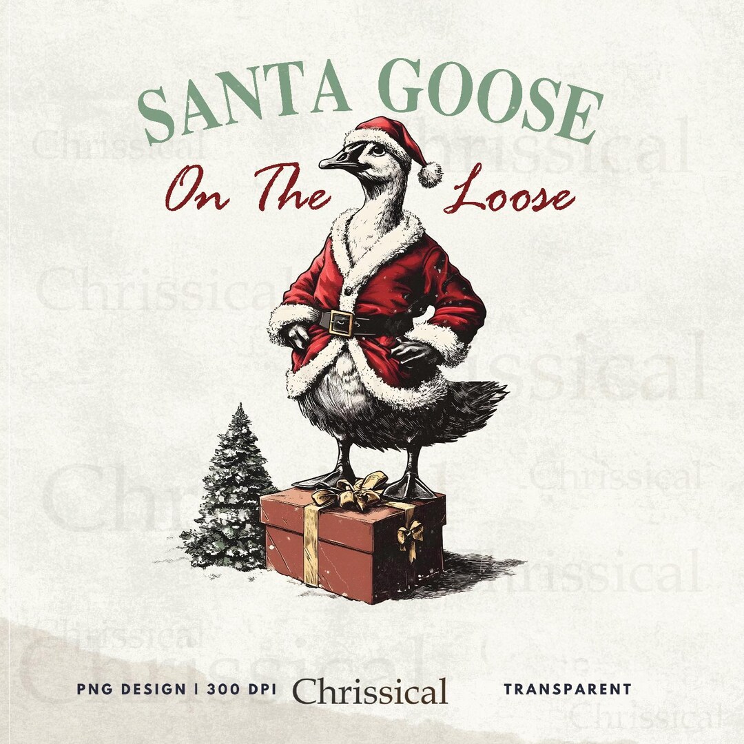 Santa Goose on the Loose PNG, Funny Goose, Christmas Goose Png, Merry ...