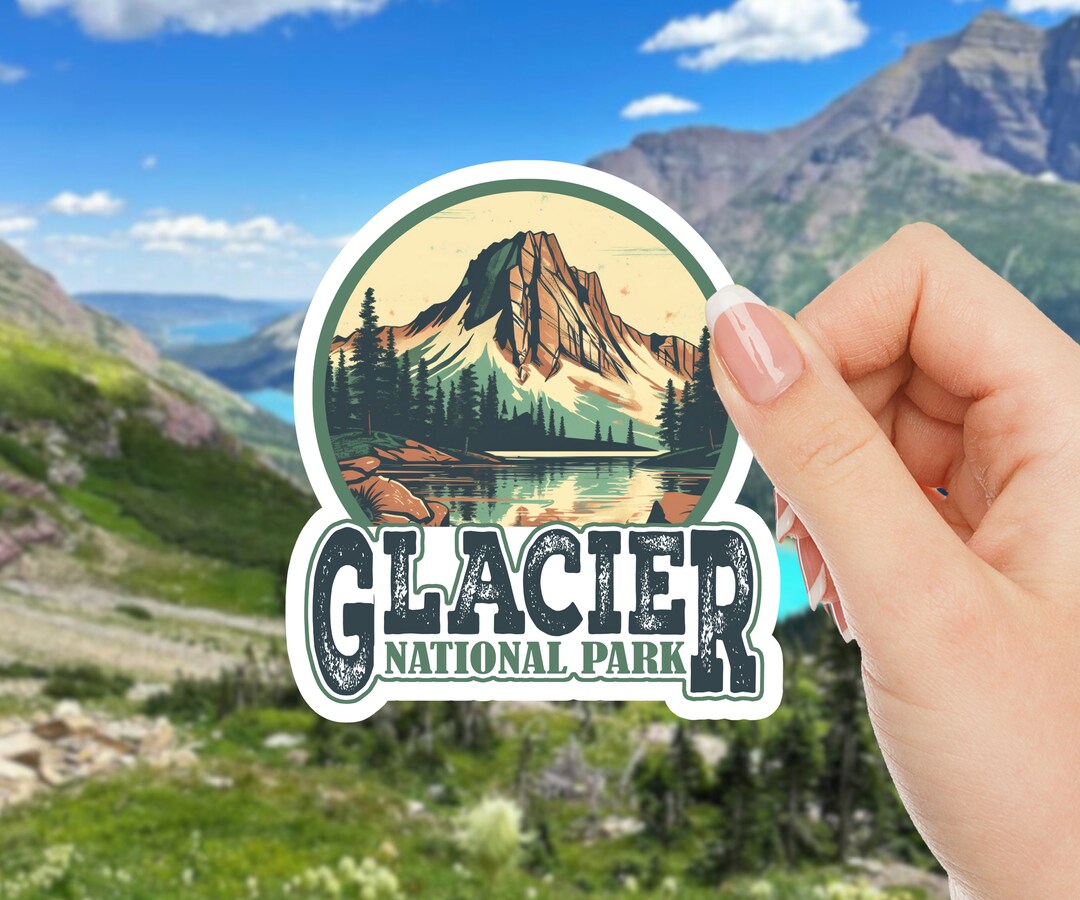 Glacier National Park Sticker | Outdoors, National Parks, Travel ...