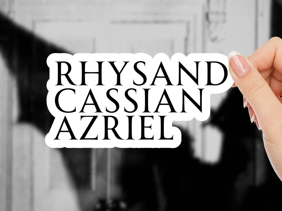 Rhysand Cassian Azriel Sticker | Booktok, Bookish, Book Stickers ...
