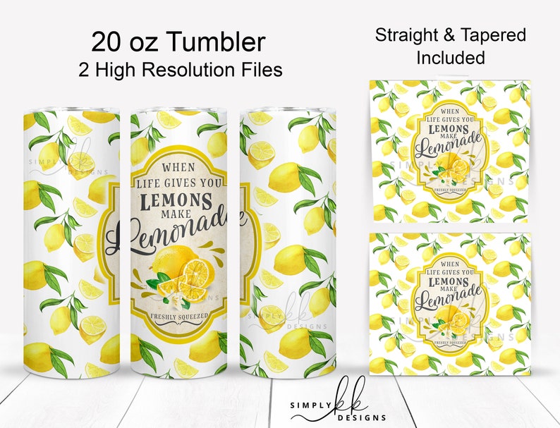 When Life Gives You Lemons, Make Lemonade, Sublimation 20 Oz Tumbler ...