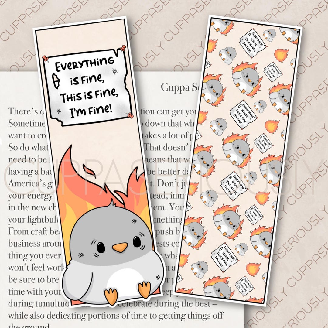 Everything is Fine Pigeon Bookmarks | Illustrated Bookmarks | Funny ...