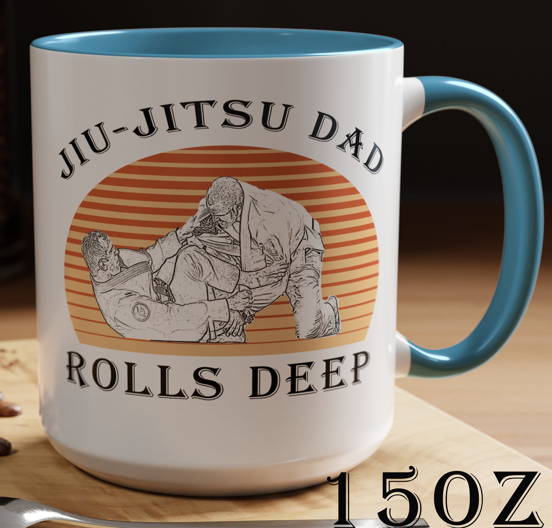 Jiu-jitsu Dad Gift for Birthday Dad Rolls Deep Mixed Martial Art MMA ...