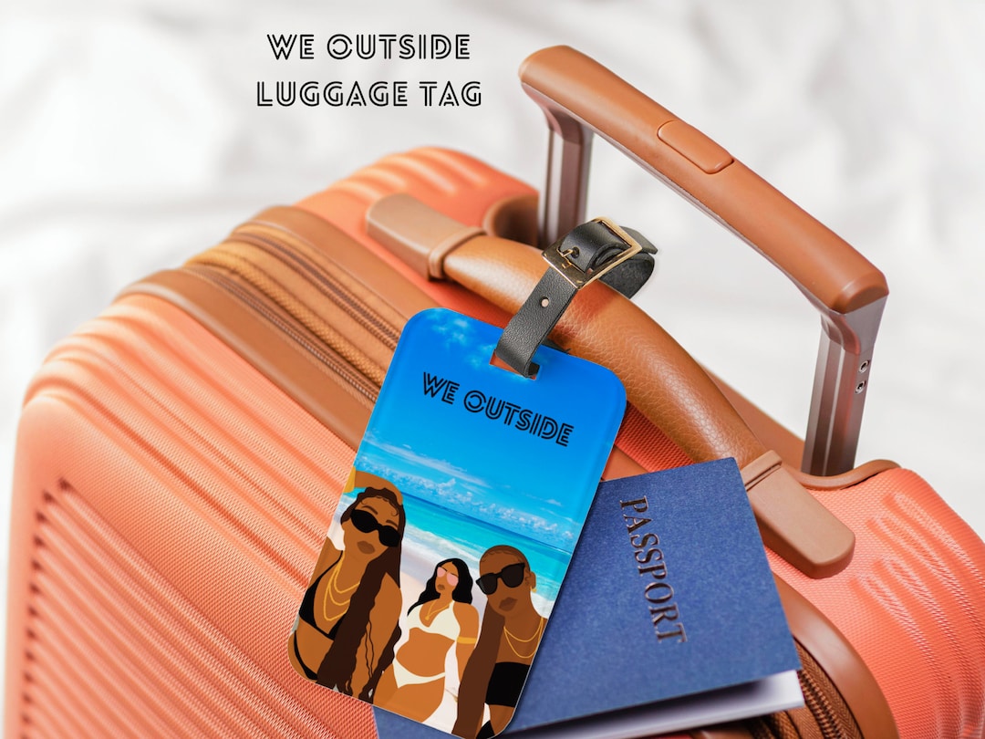Personalized "we Outside" Luggage Tag: Black Girl Travel, Custom Bag ...