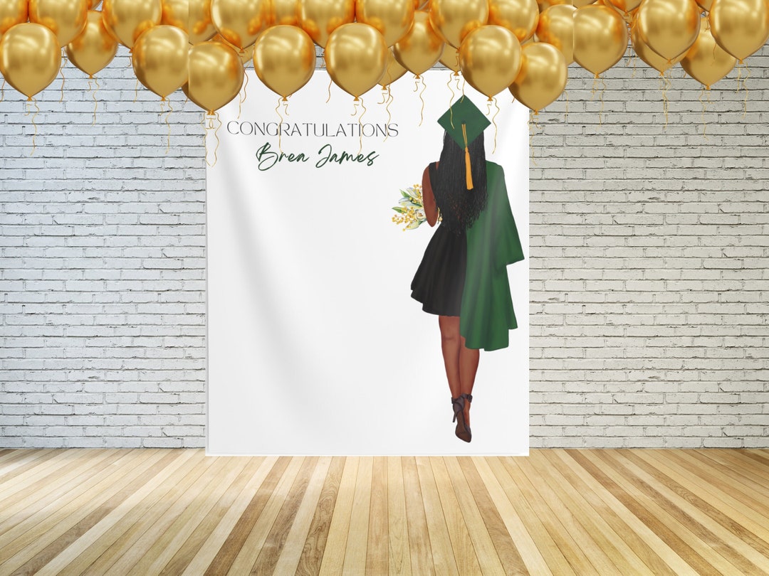 Custom Graduation Girl Backdrop, Black Girl Graduate, Graduation Decor ...