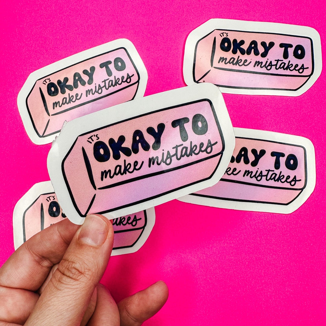 Eraser Stickers - It's Okay to Make Mistakes - Brain Happiness - Mental ...
