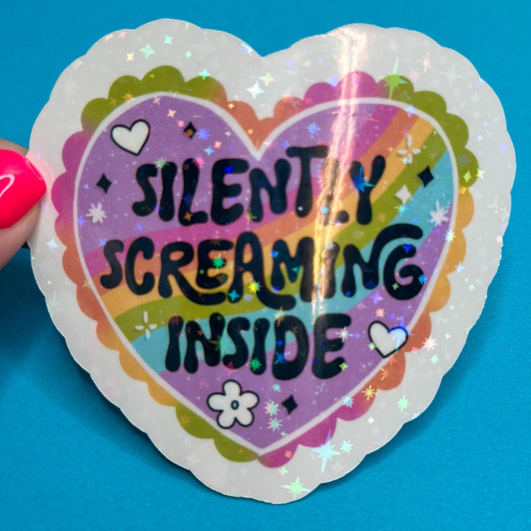 Silently Screaming Inside - Brain Happiness - Mental Health Sticker ...