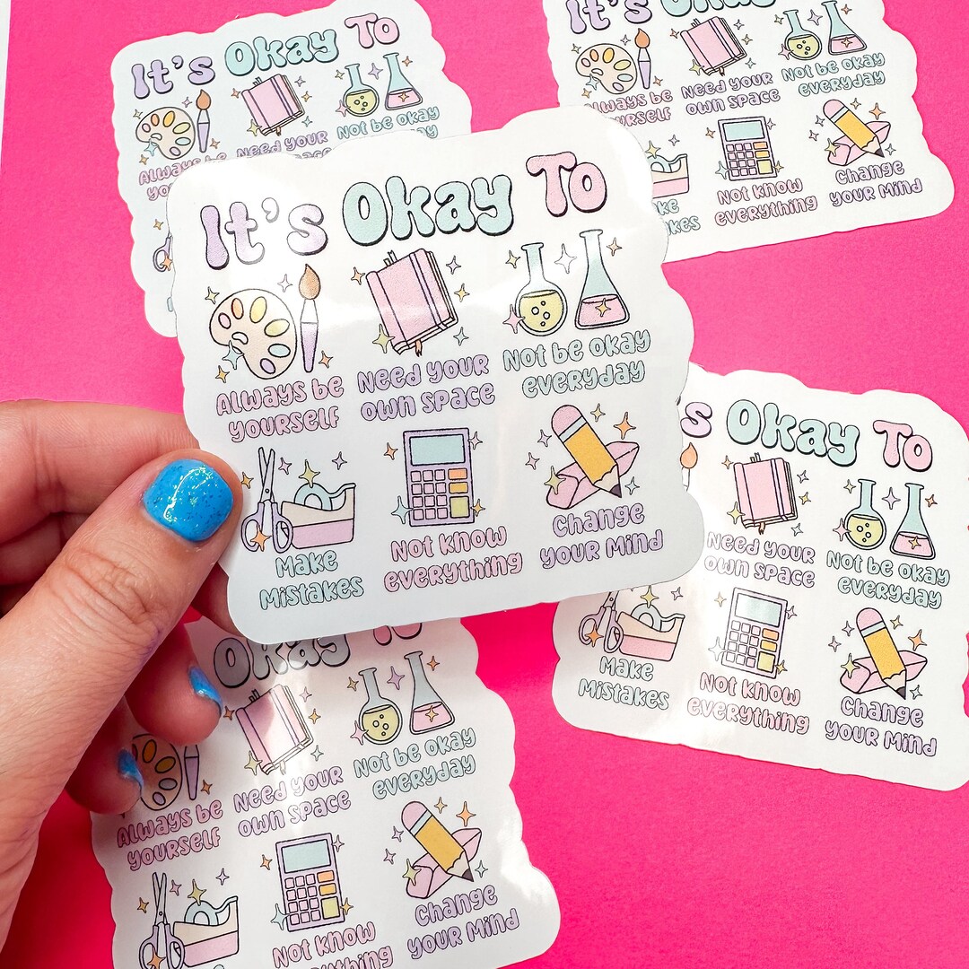 It's Okay To...teacher Edition - Mental Health Sticker - Mental Health ...