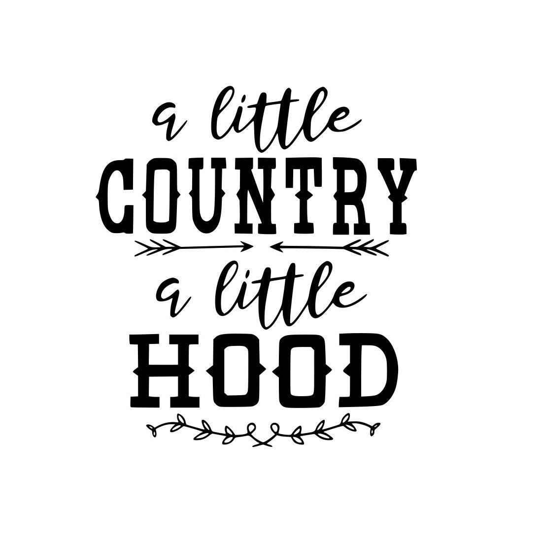 A Little Country A Little Hood SVG, Country SVG, Hood Svg, Dxf, Eps ...