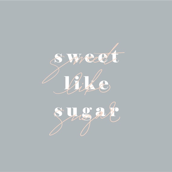 Your Sweet Like Sugar Quotes Sugar Kissed Elegance Your Sweet
