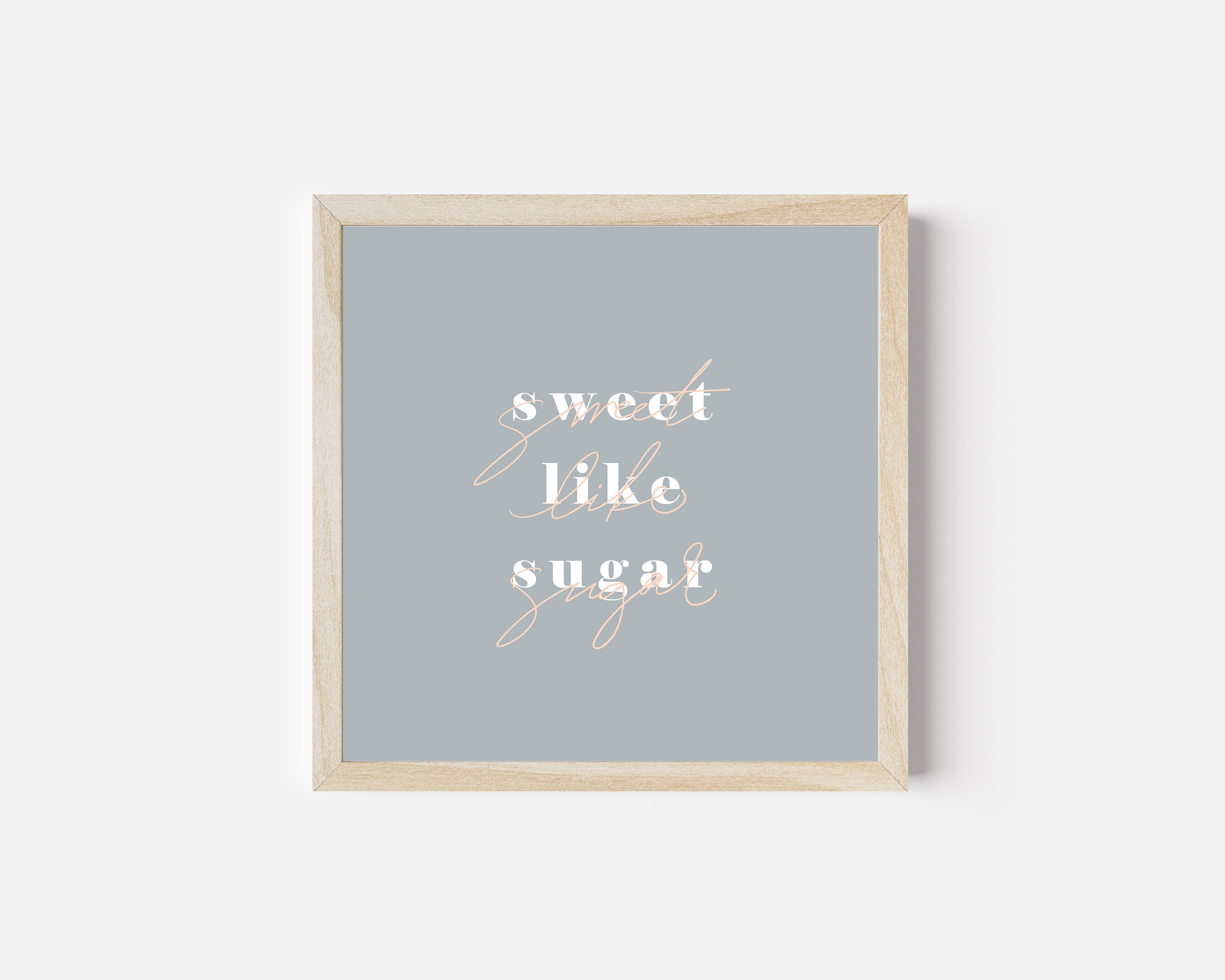 Sweet Like Sugar Quote and Illustration Printable Wall Art - Etsy