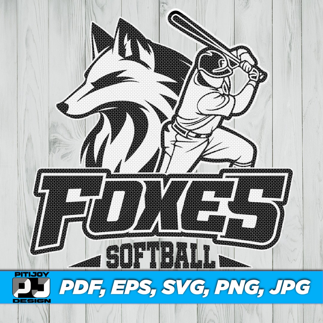 Foxes Softball Svg, Fox Softball Svg, Foxes Svg, Fox Svg Sports ...