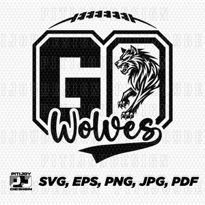 Go Wolves Svg, Wolf Svg, High School Wolves Sport Sublimation Svg ...