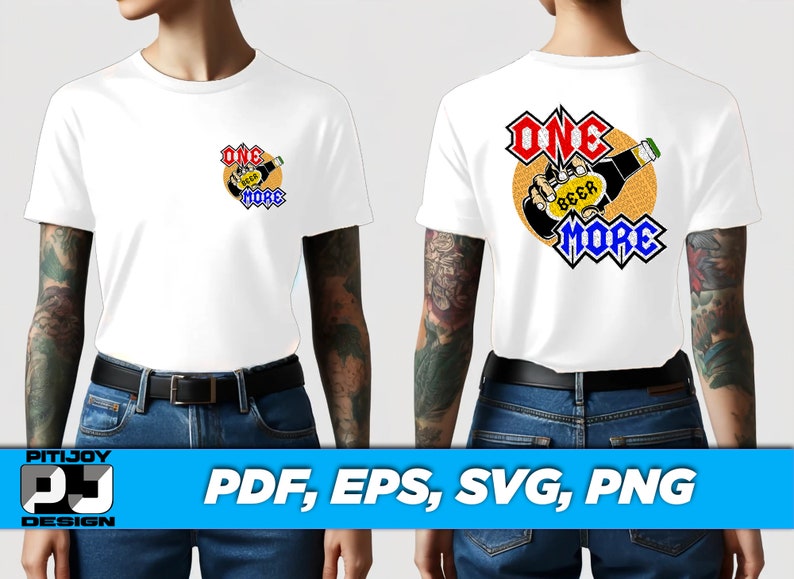 One More Beer Design for Custom T-shirts, Posters, Fun Merchandise ...