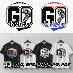 Go Wolves Svg, Wolf Svg, High School Wolves Sport Sublimation Svg ...