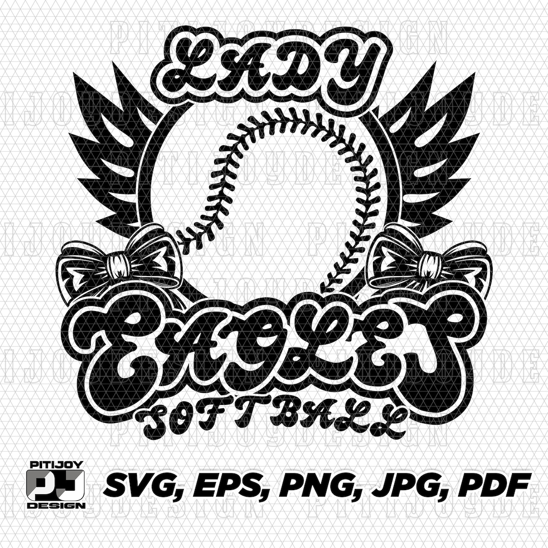 Lady Eagles Softball Svg, Softball Svg, Lady, Eagle, Eagles, Softball ...