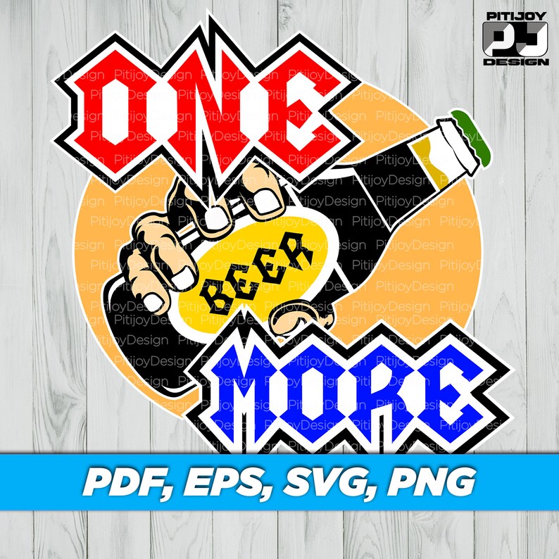 One More Beer Design for Custom T-shirts, Posters, Fun Merchandise ...