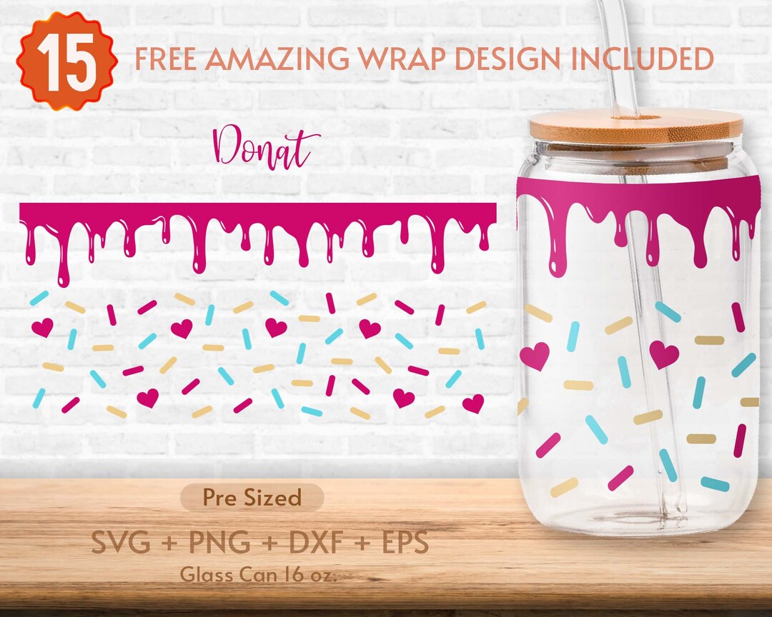 16oz Donut Drip Libbey Glass Can Svg Glass Can Full Wrap Svg - Etsy