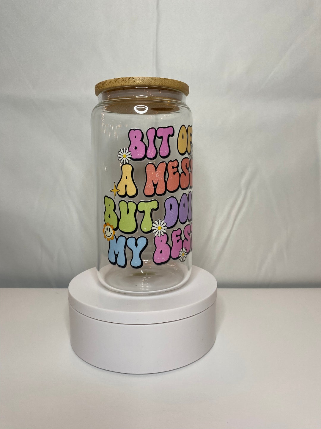 Bit of a Mess 16 Oz Libby Glass Tumbler With Lid and Straw, UVDTF Transfer, Drink Container ...