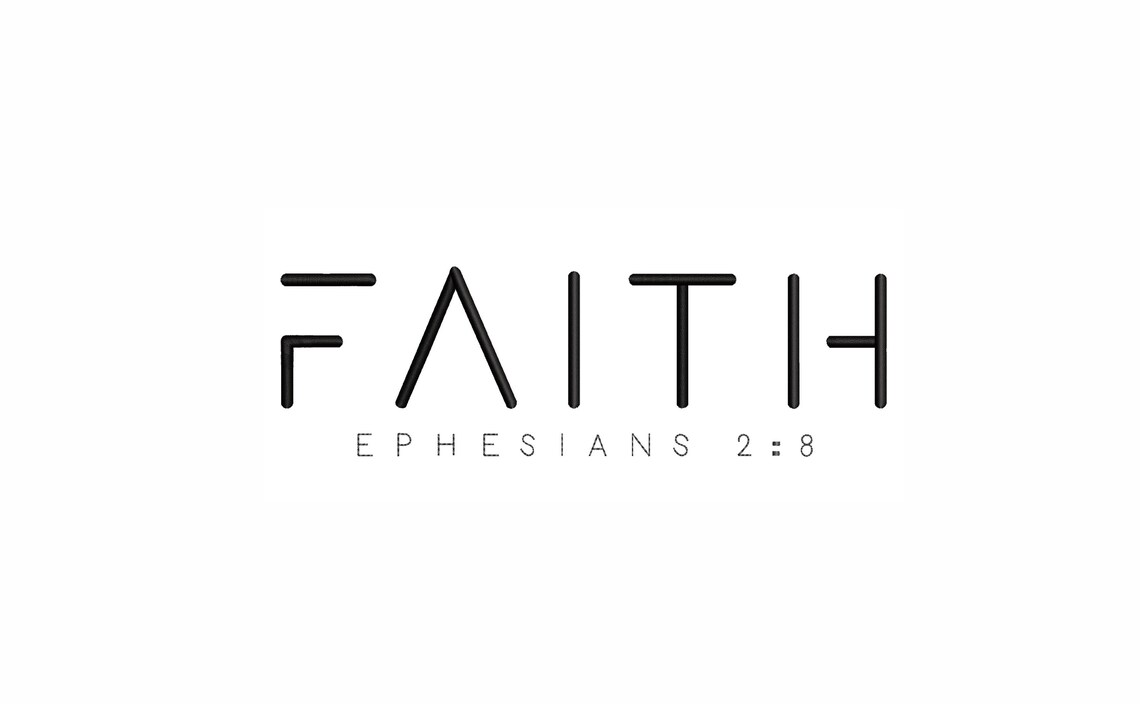 Faith Machine Embroidery Design. 8 Sizes. Ephesians Embroidery Design ...