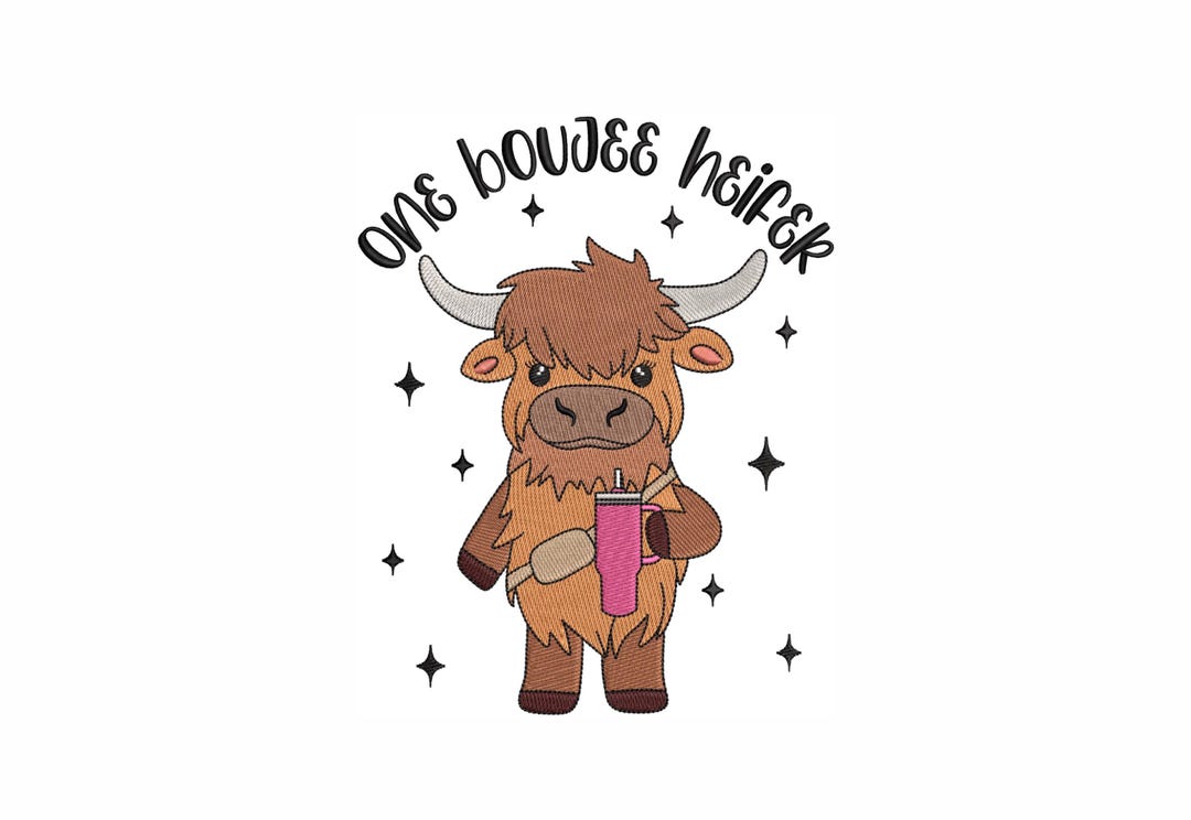 Cow Machine Embroidery Design. 5 Sizes. One Boujee Heifer Embroidery ...