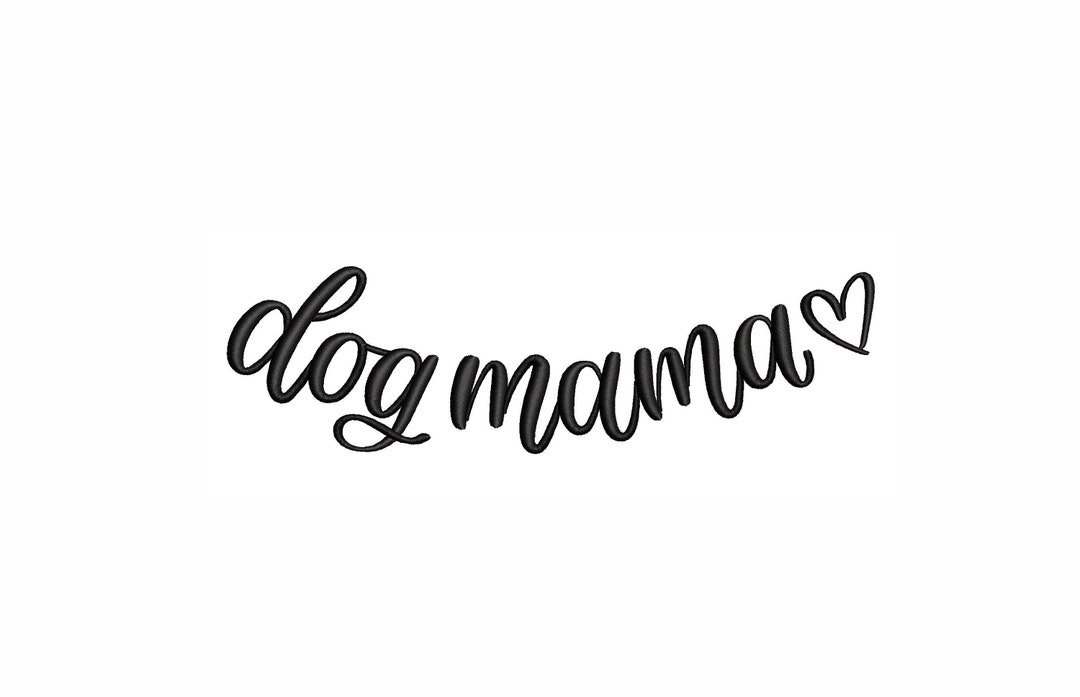 Dog Mama Curved Machine Embroidery Design. 4 Sizes. Dog Mom Collar ...