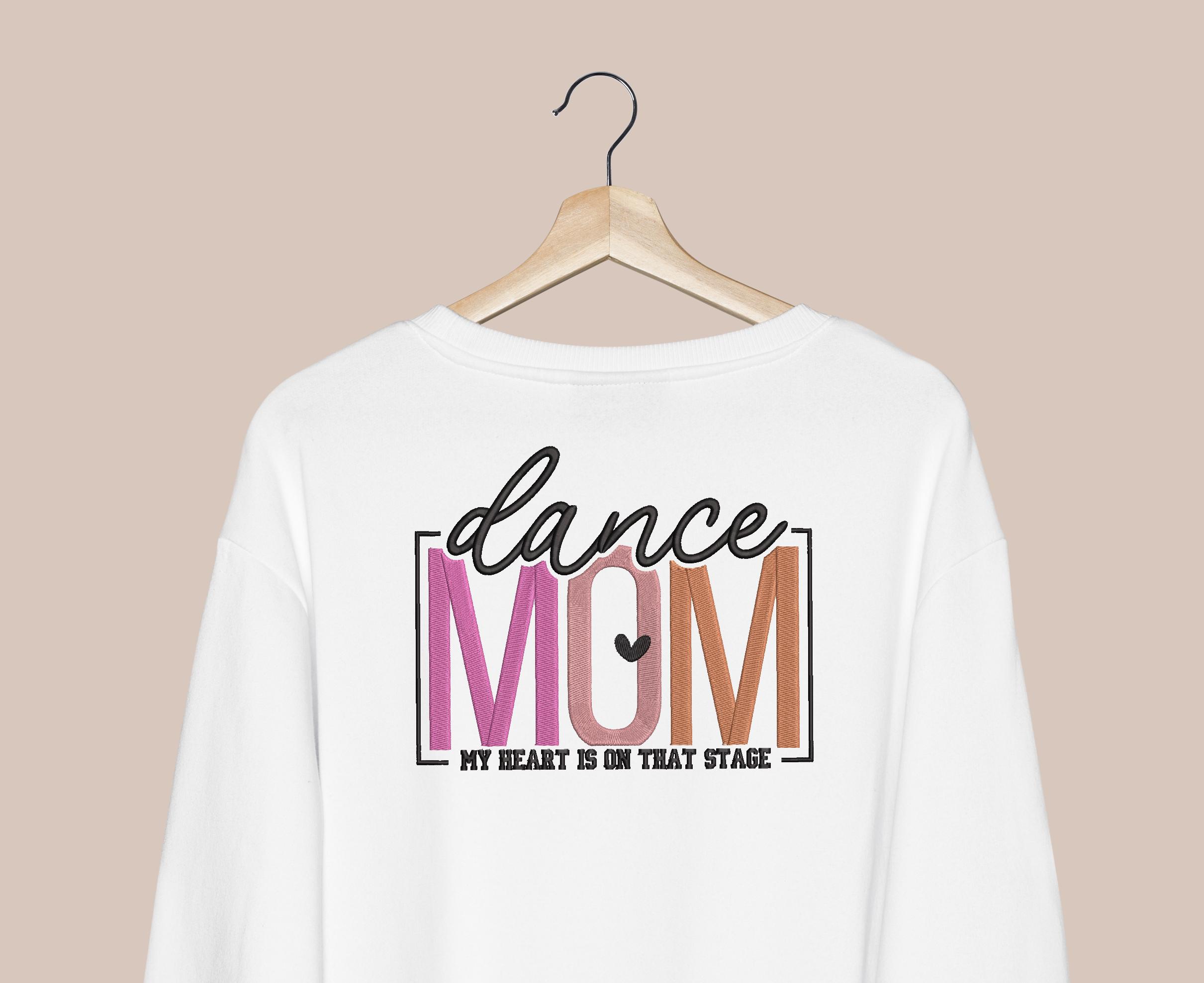 Dance Mom Machine Embroidery Design. 6 Sizes. My Heart is on That Stage ...