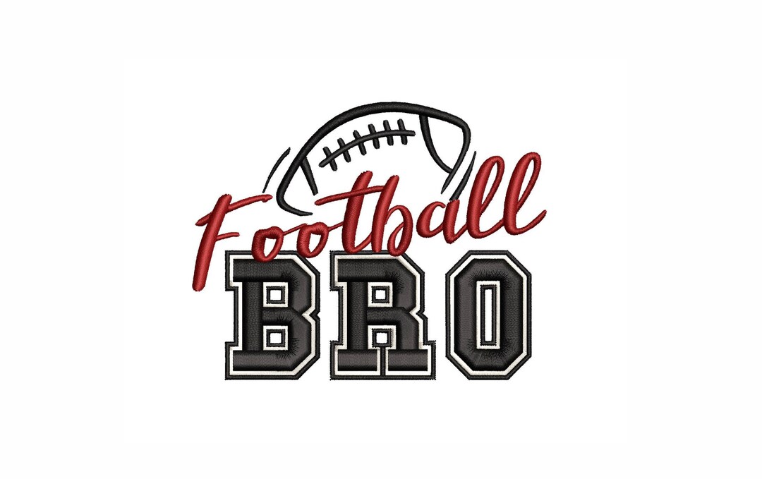 Football Bro Machine Embroidery Design. 2 Sizes. Sports Embroidery ...