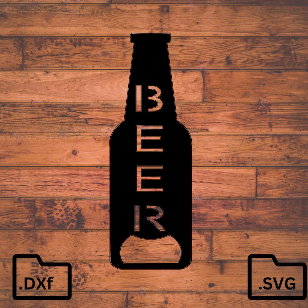 Beer Bottle Opener .DXF & .SVG File Digital Download (personal and Commercial Use) - Etsy