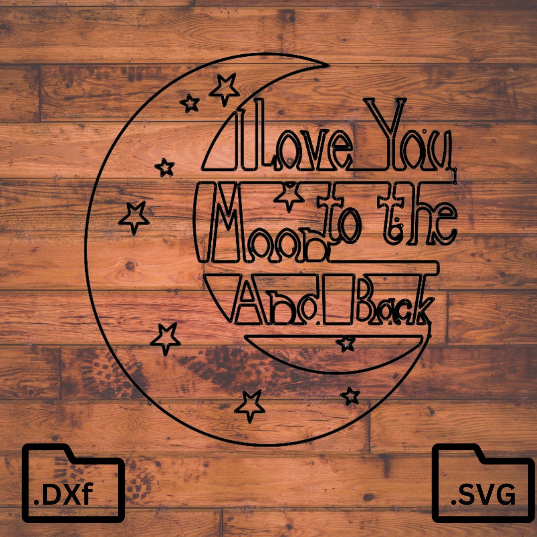 To the Moon .dxf Digital Download (personal and Commercial Use) - Etsy