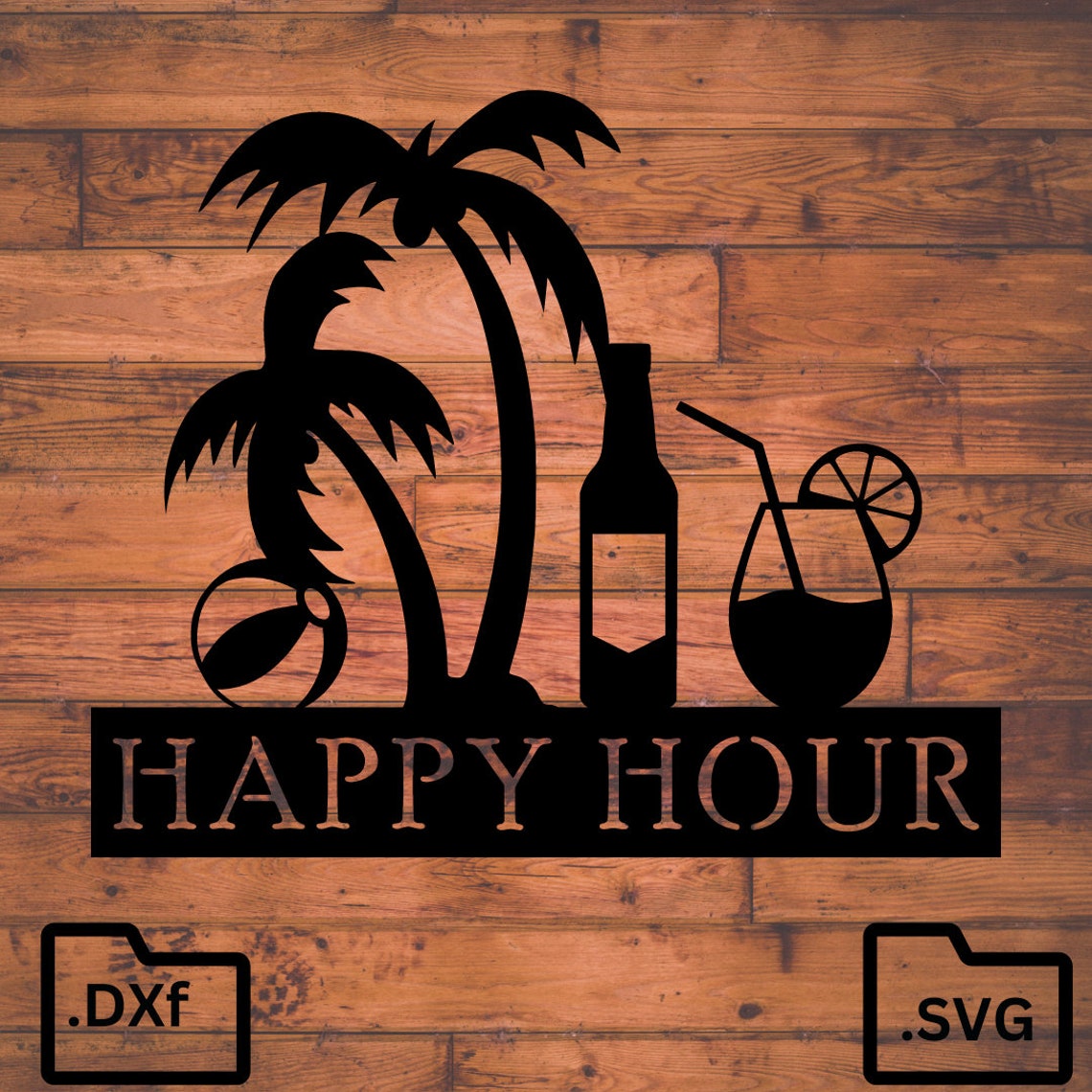 Happy Hour Sign .dxf,.svg, .jpg,png File Digital Download (personal and ...